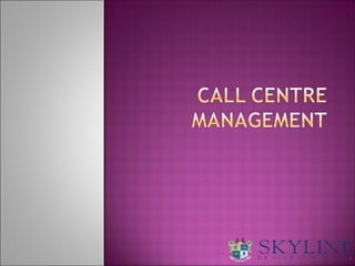 Call Center Management | PPT