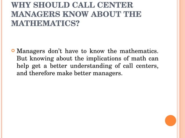 Call Center Mathematics | PPT | Business | Business and Finance