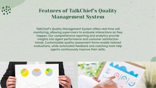 Optimizing call center quality management Performance with TalkChief | PPT