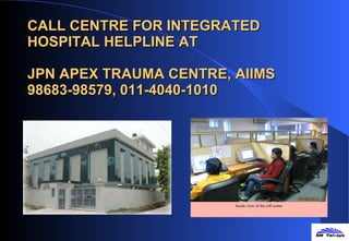 Call centre at jpnatc | PPT | Healthcare Industry | Industries