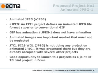 Call for participation royalty free animated jpeg standardization ...