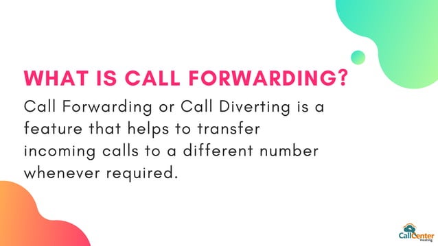 Call Forwarding: A Feature to Improve Customer Experience | PPT