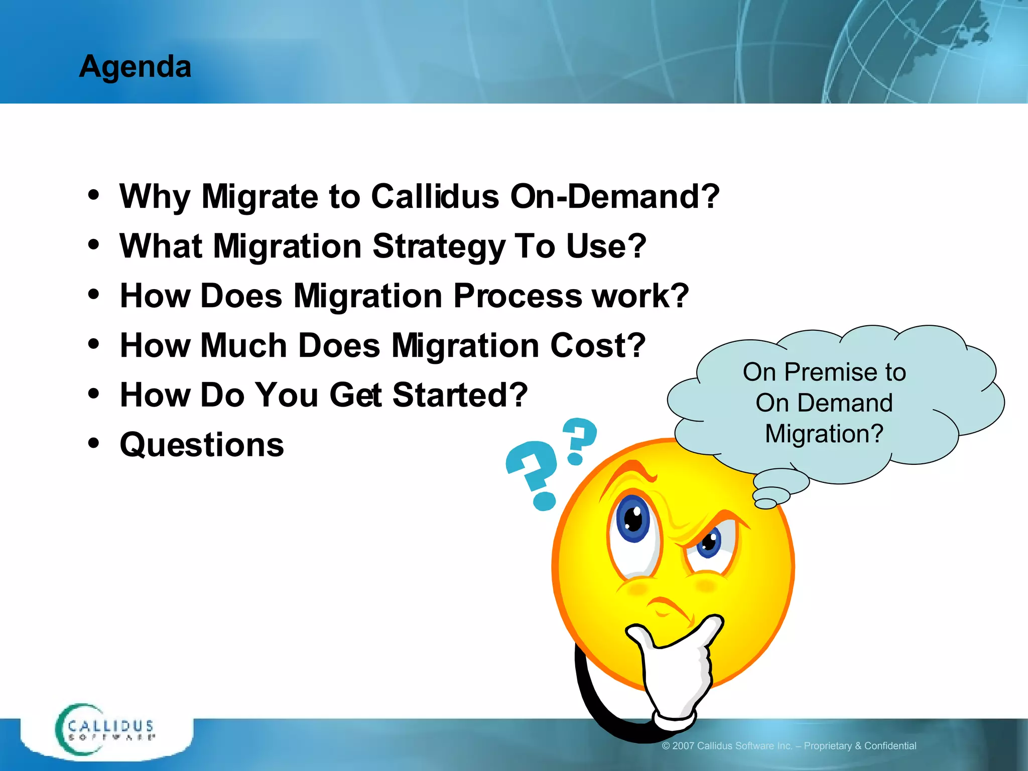 Callidus Software On-Premise To On-Demand Migration | PPT