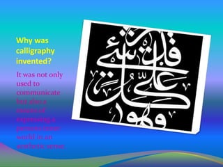Calligraphy | PPTX | Drawing and Sketching | Arts and Crafts