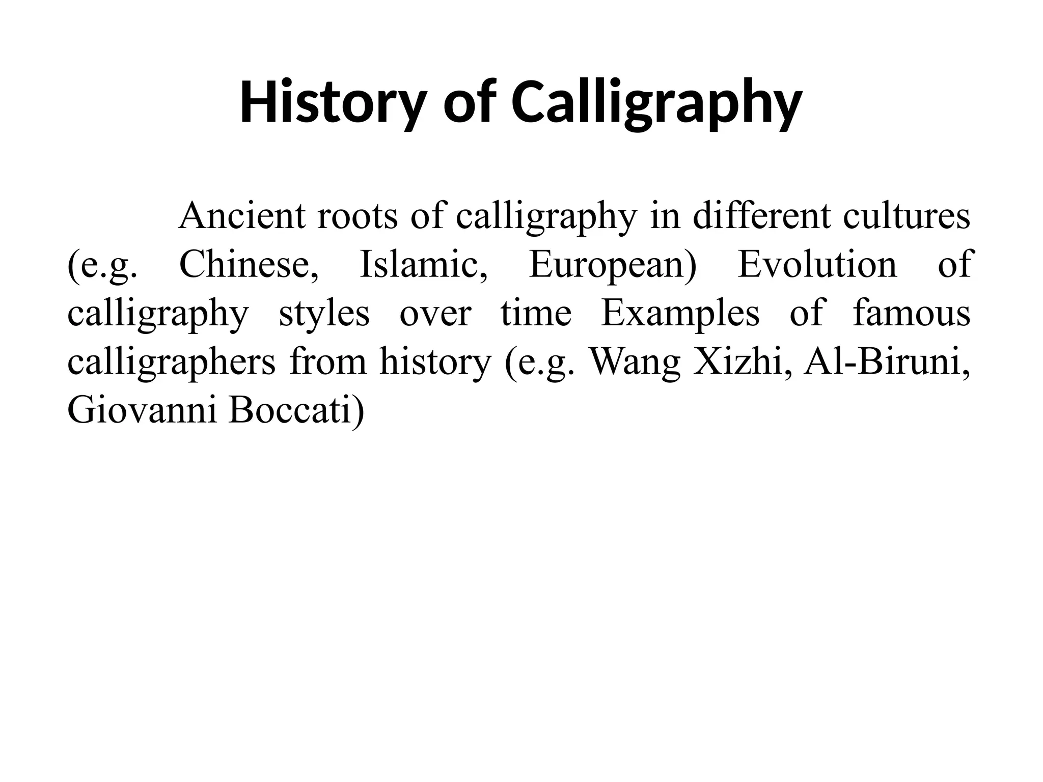 CALLIGRAPHY. introduction types styles materials | PPTX