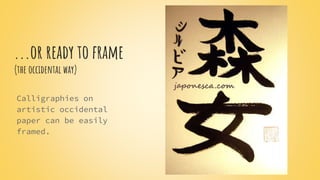 Process for writing japanese calligraphy shodo, and related artworks ...