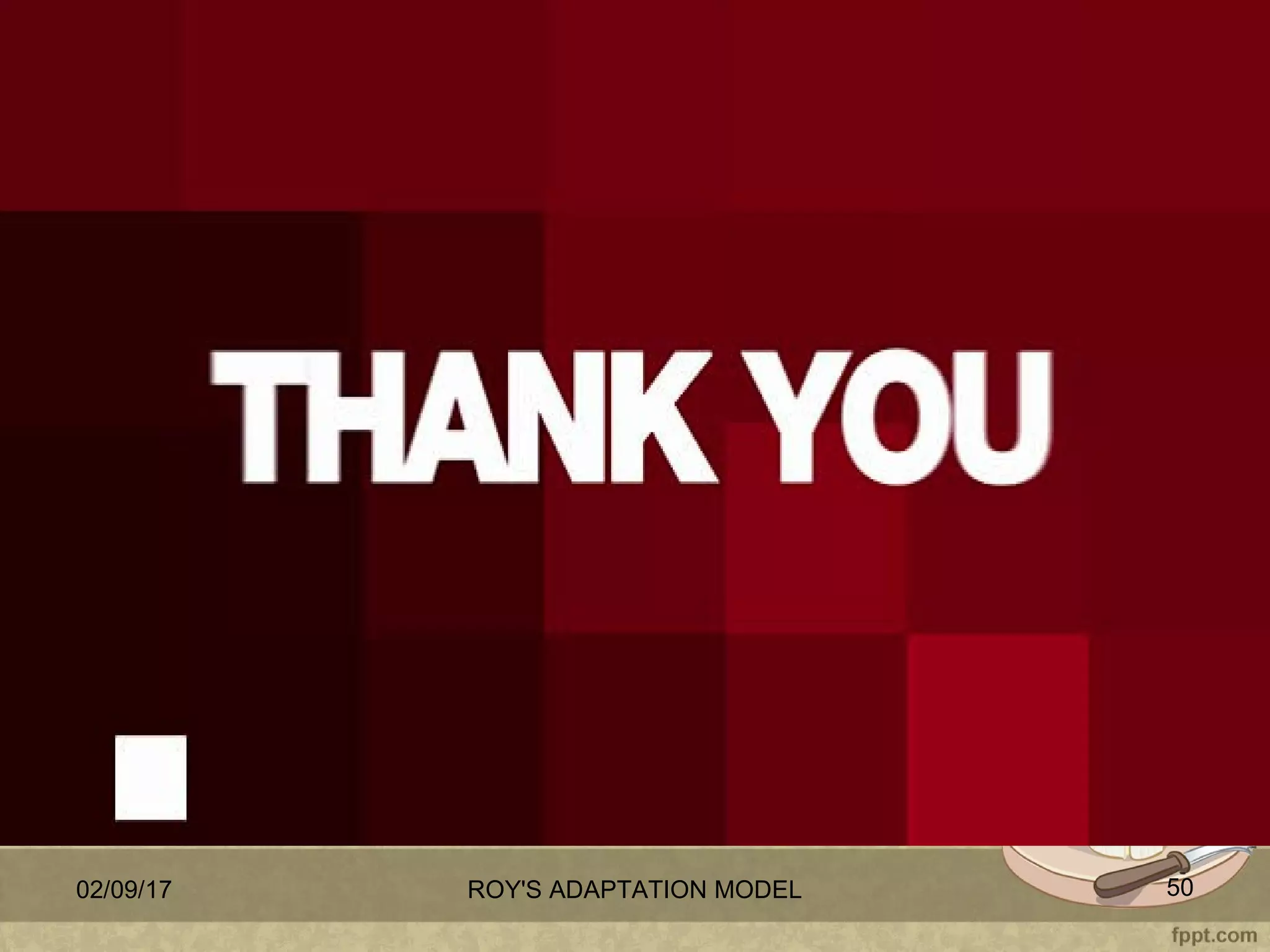 Roy's Adaptation Model | PPT