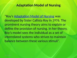 CallistaRoyNursingTheoristTheoryofAdaptation.pptx
