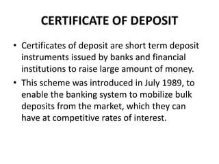 Call money and certificate of deposit | PPTX