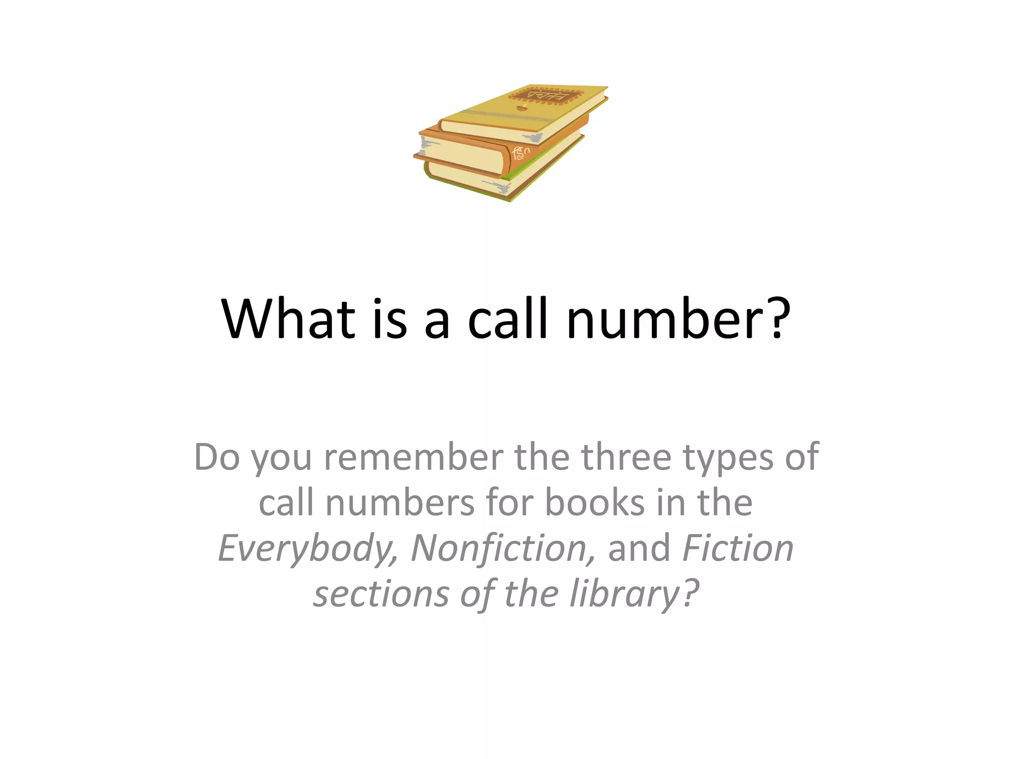 Call numbers arthur | PPTX | Fiction | Books and Literature