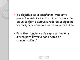 SISTEMAS SAAC PECS - HABLA SIGNADA DE B. SCHAEFFER | PPTX