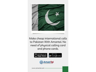 Call Pakistan - Cheap Calls from AmanTel! | PPT
