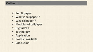 Callpaper concept: An overview | PPTX