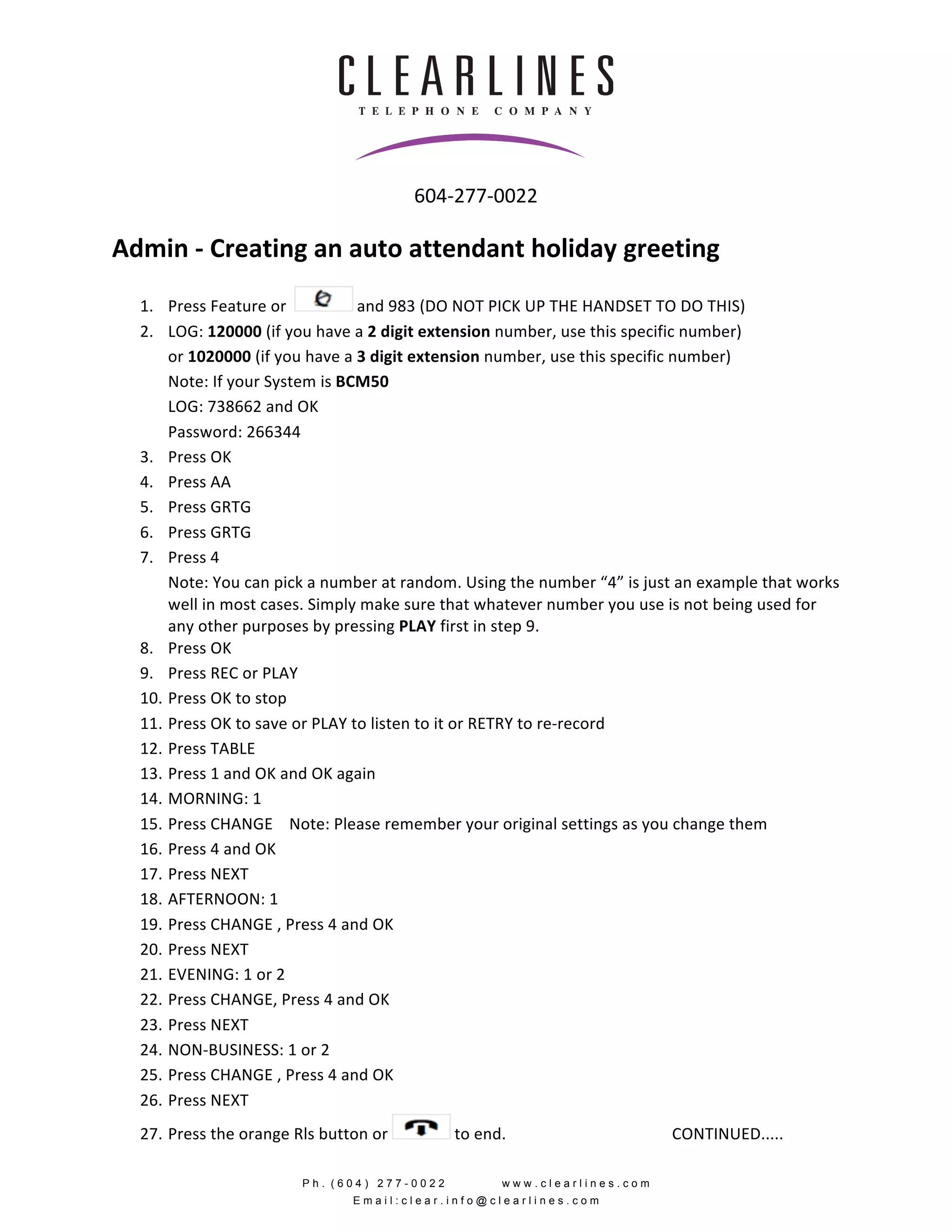 Nortel Call Pilot - Changing auto attendant greeting for a holiday ...