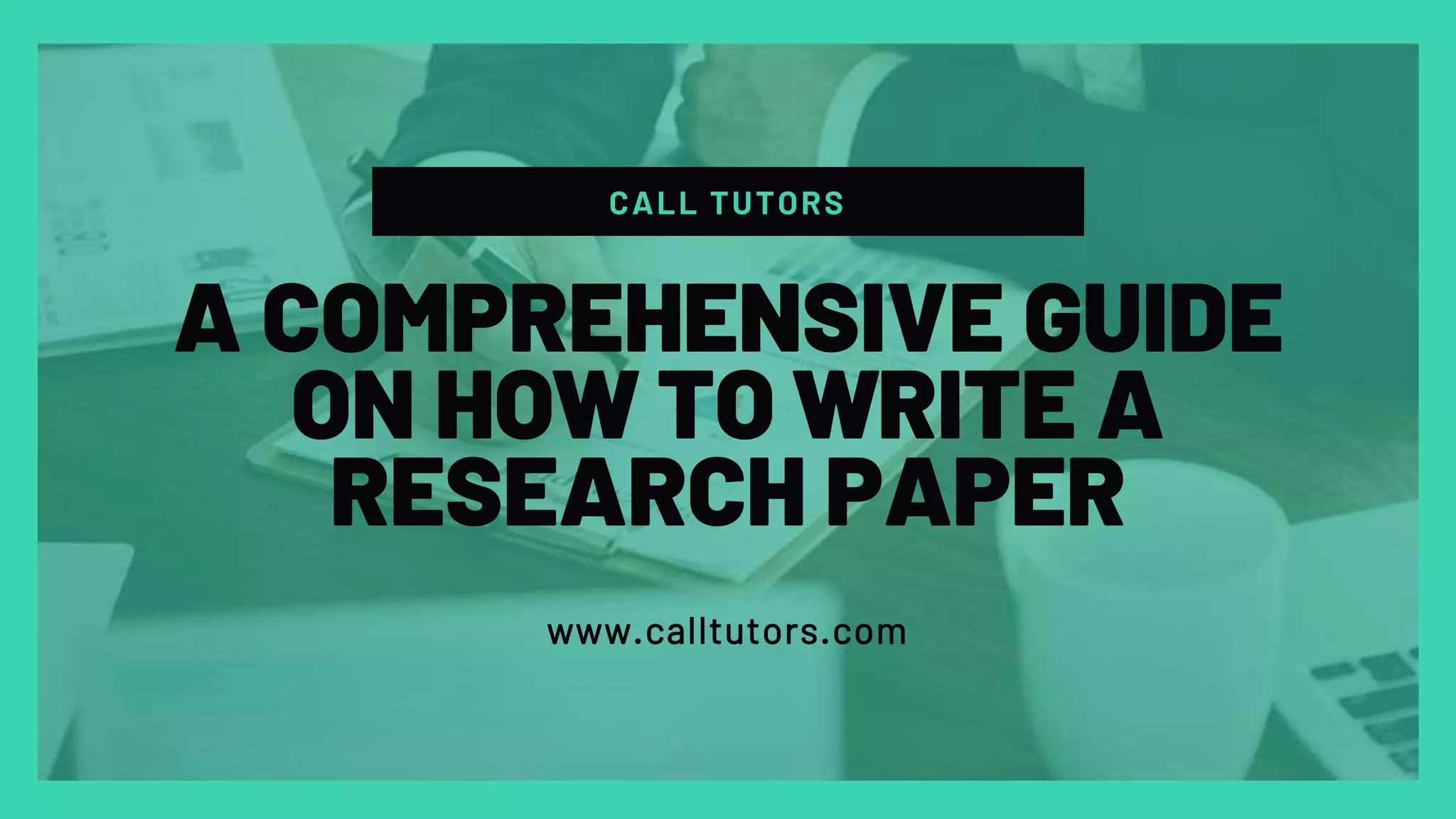 A Comprehensive Guide On How To Write A Research Paper | PPT
