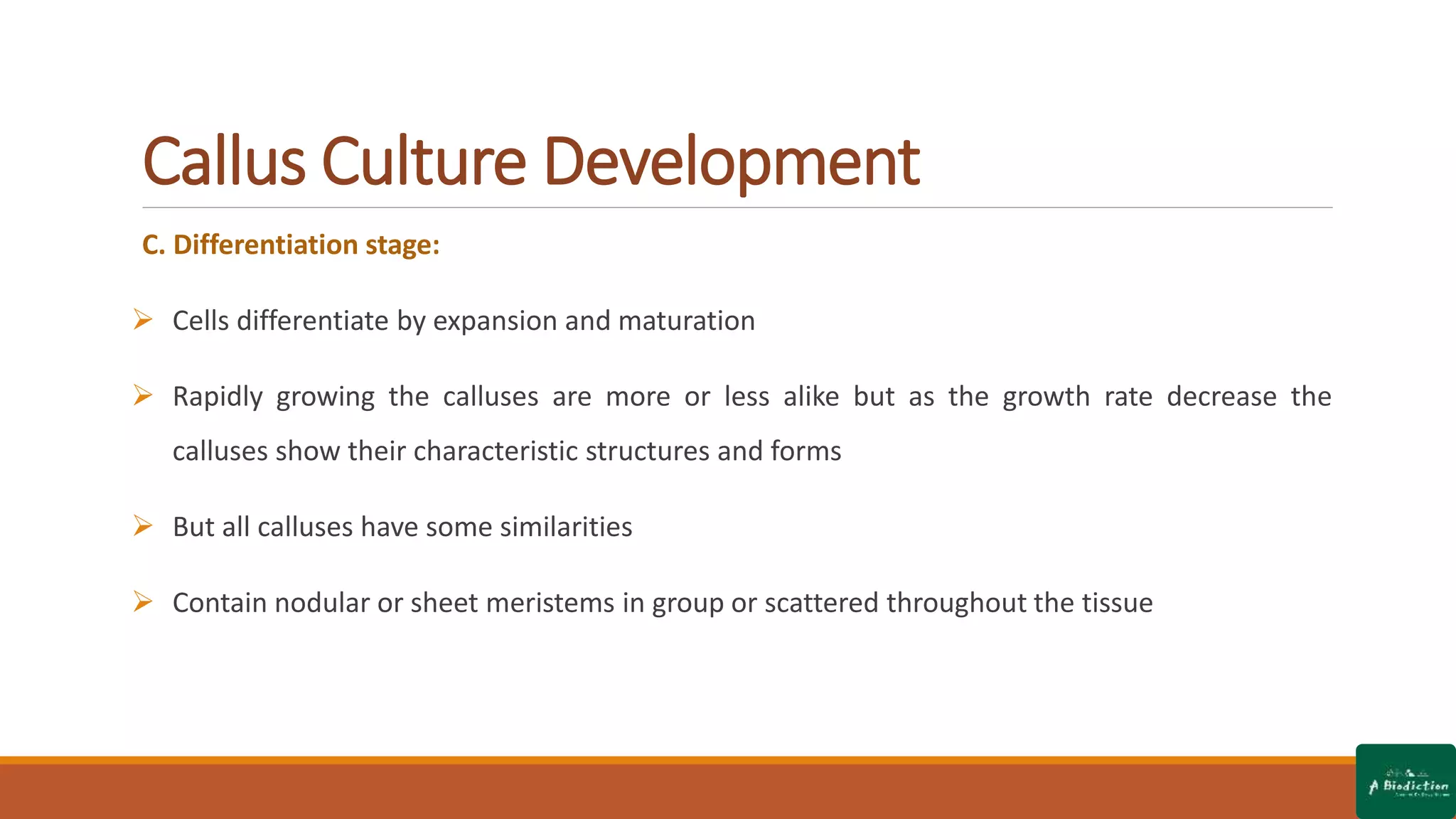 Callus culture - Plant Tissue Culture | PPTX