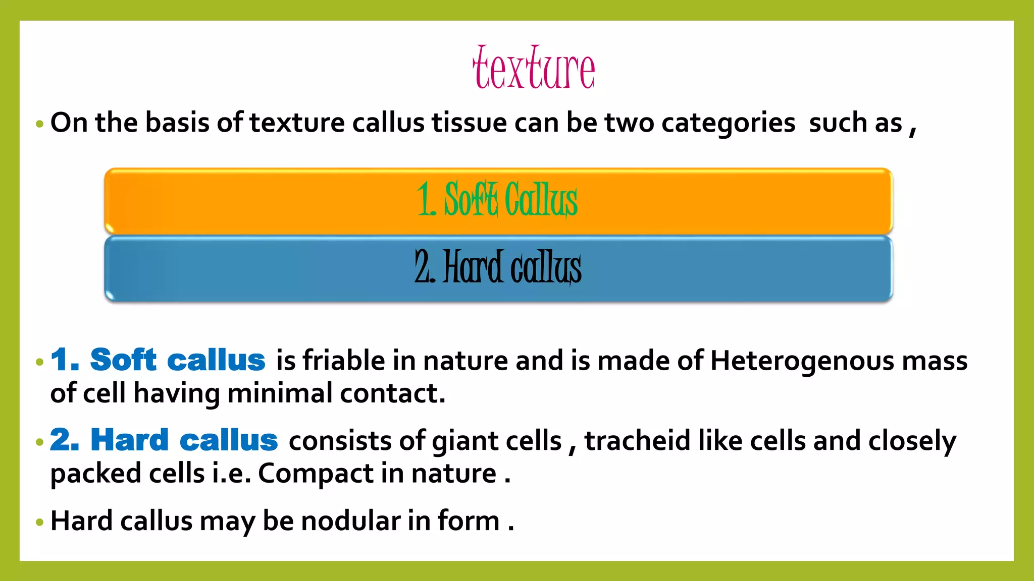 Callus culture ppt | PPTX