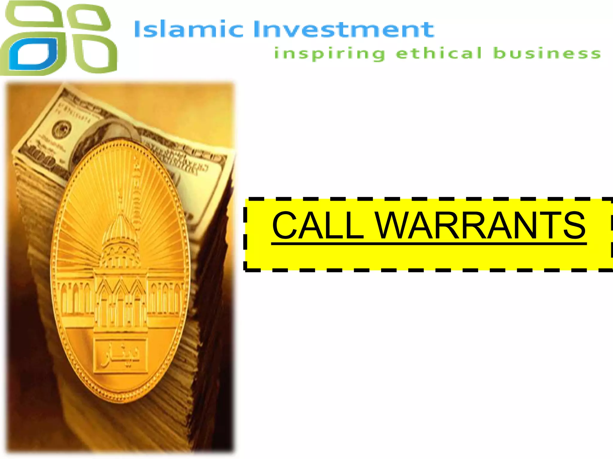 Islamic Investment : Call warrant | PPTX