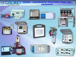 Calmet testing energy-measurement-equipment | PPTX