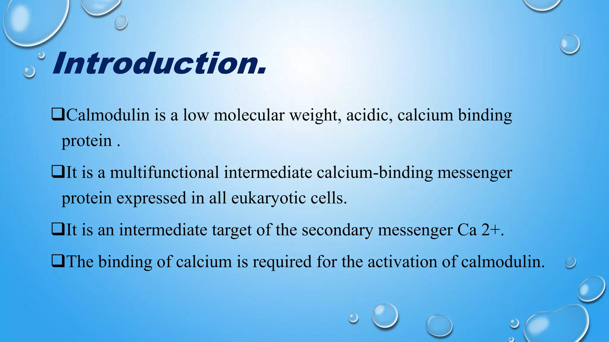 Calmodulin and its regulatory role | PPTX