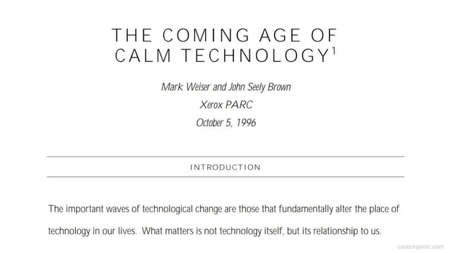 Designing Calm Technology | PPT