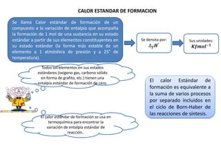Calor estandar de formacion y combustion | PPTX