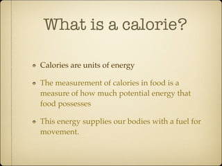 Calories | PPT