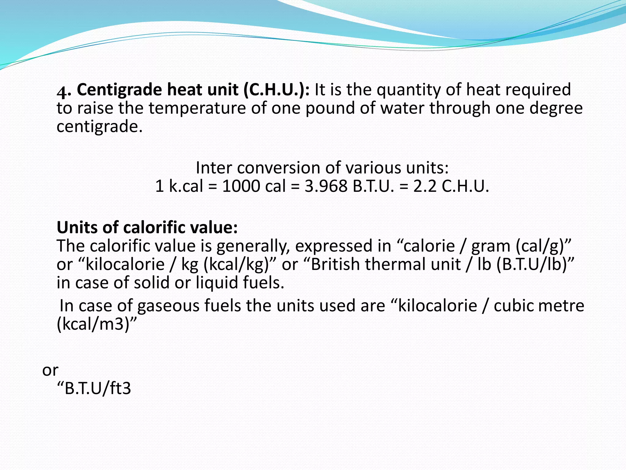 Calorific Value Lecture 3, Fuel Tech-ll.pptx