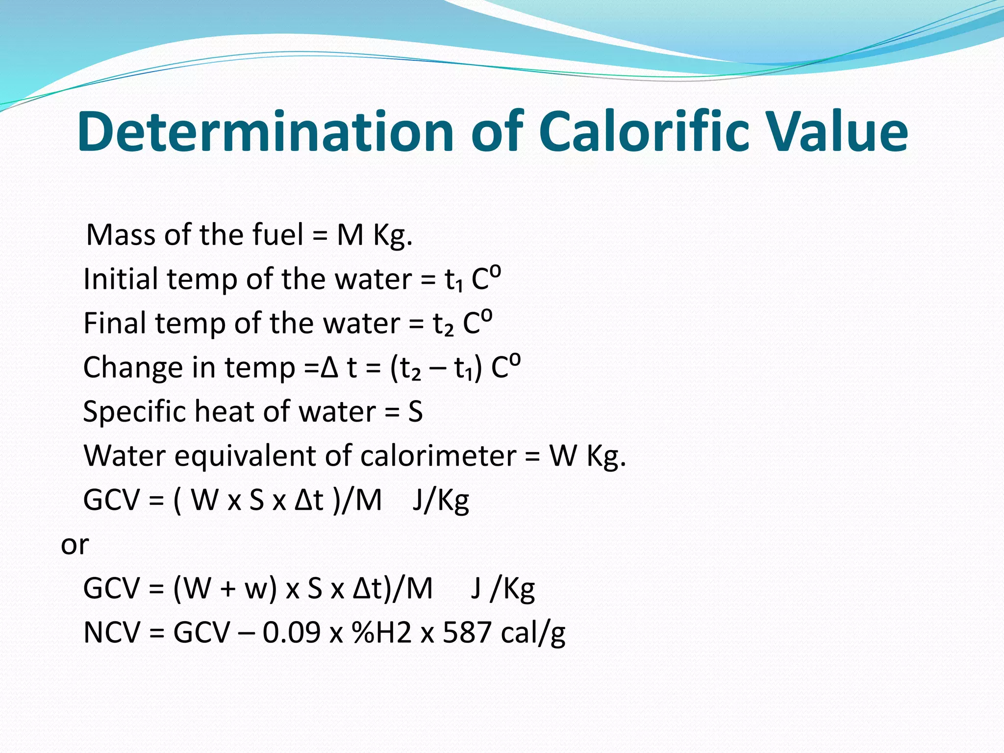 Calorific Value Lecture 3, Fuel Tech-ll.pptx
