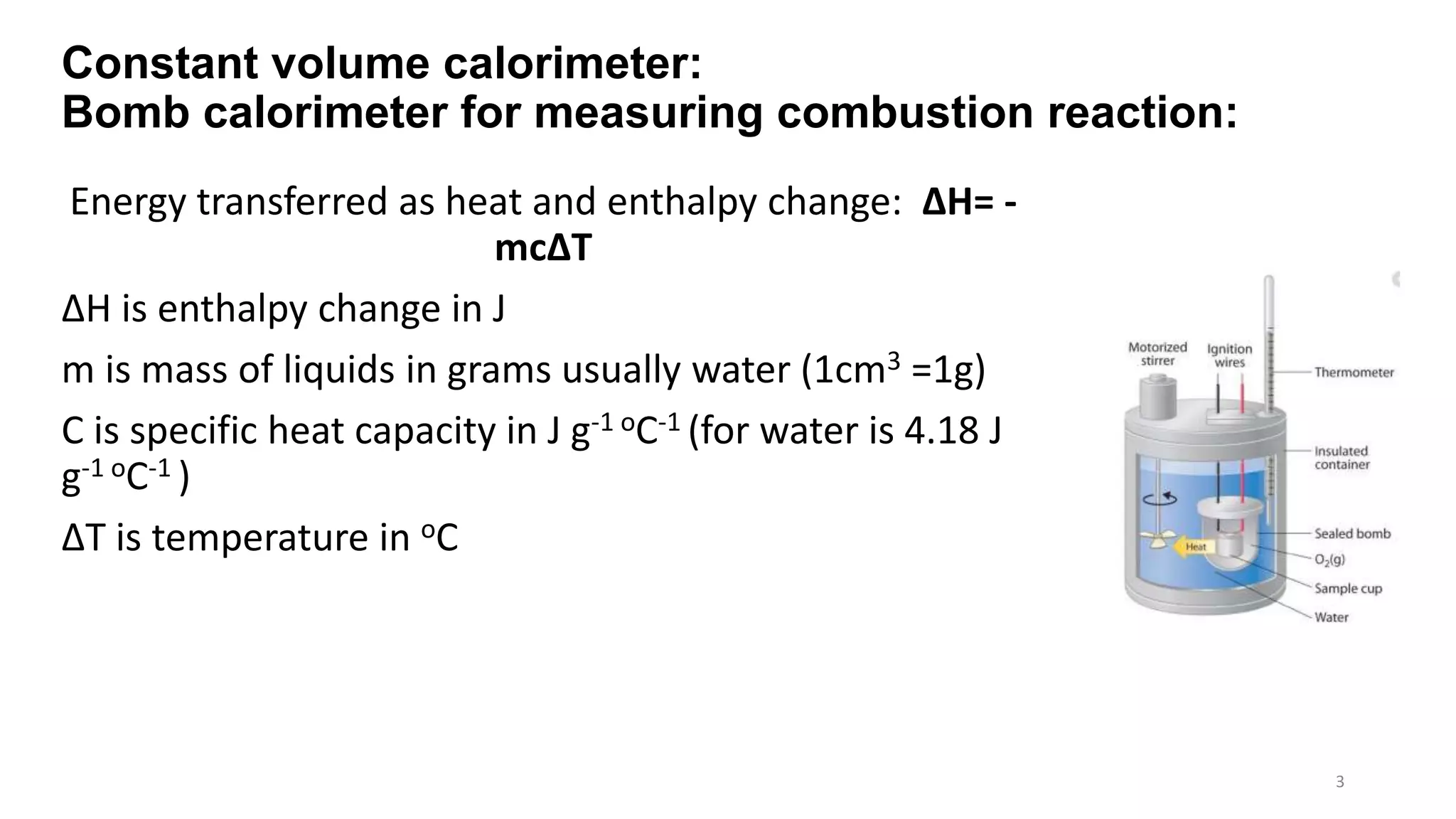 Calorimeter and enthalpy measurements | PPTX