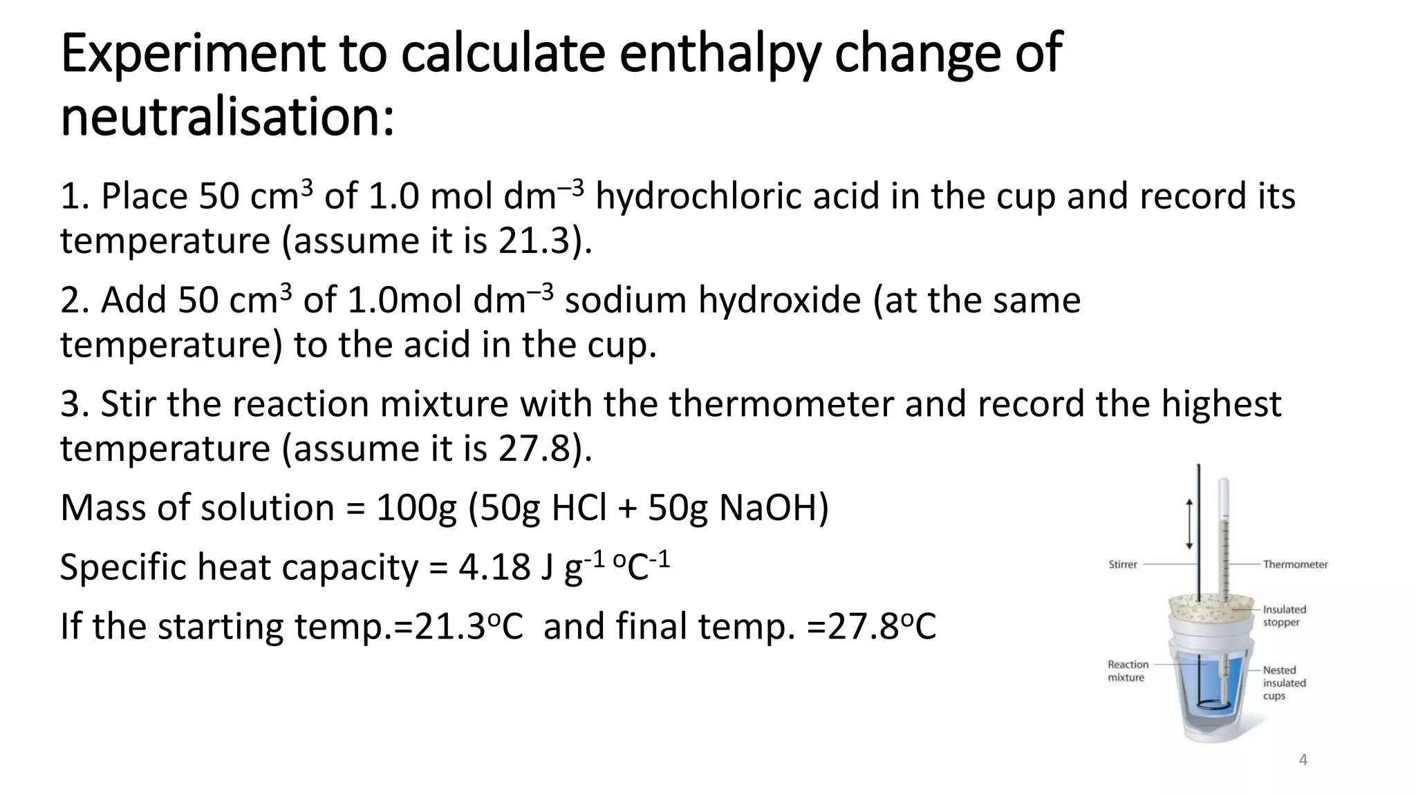 Calorimeter and enthalpy measurements | PPTX