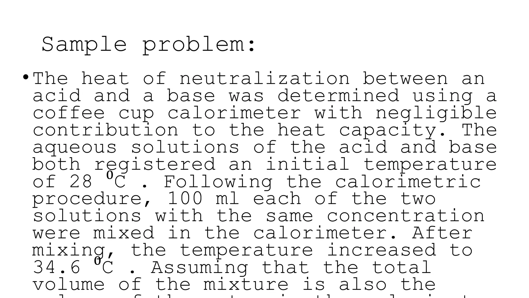 Calorimetry thermodynamics general chemistry.pptx | Chemistry | Science