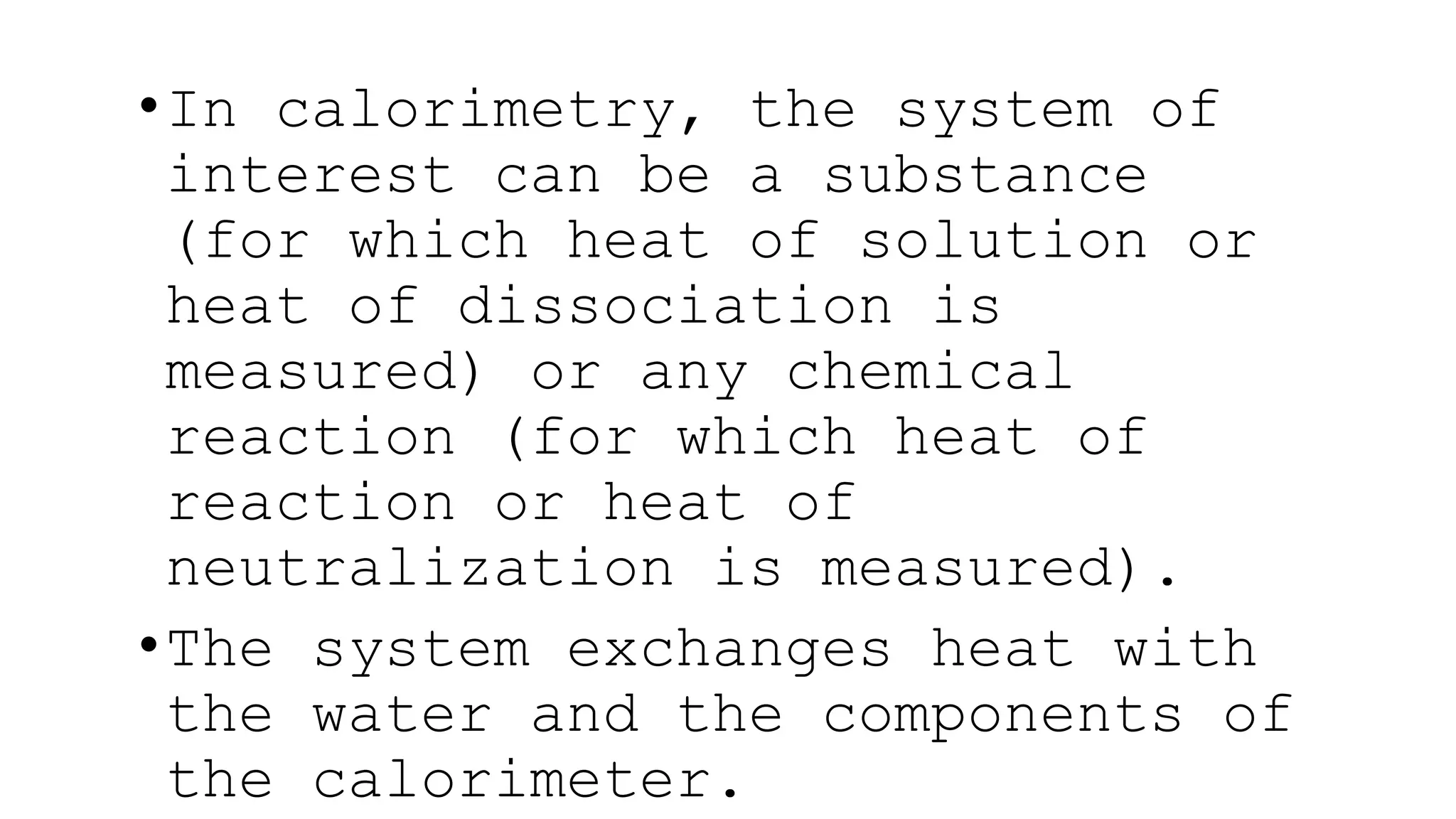 Calorimetry thermodynamics general chemistry.pptx | Chemistry | Science