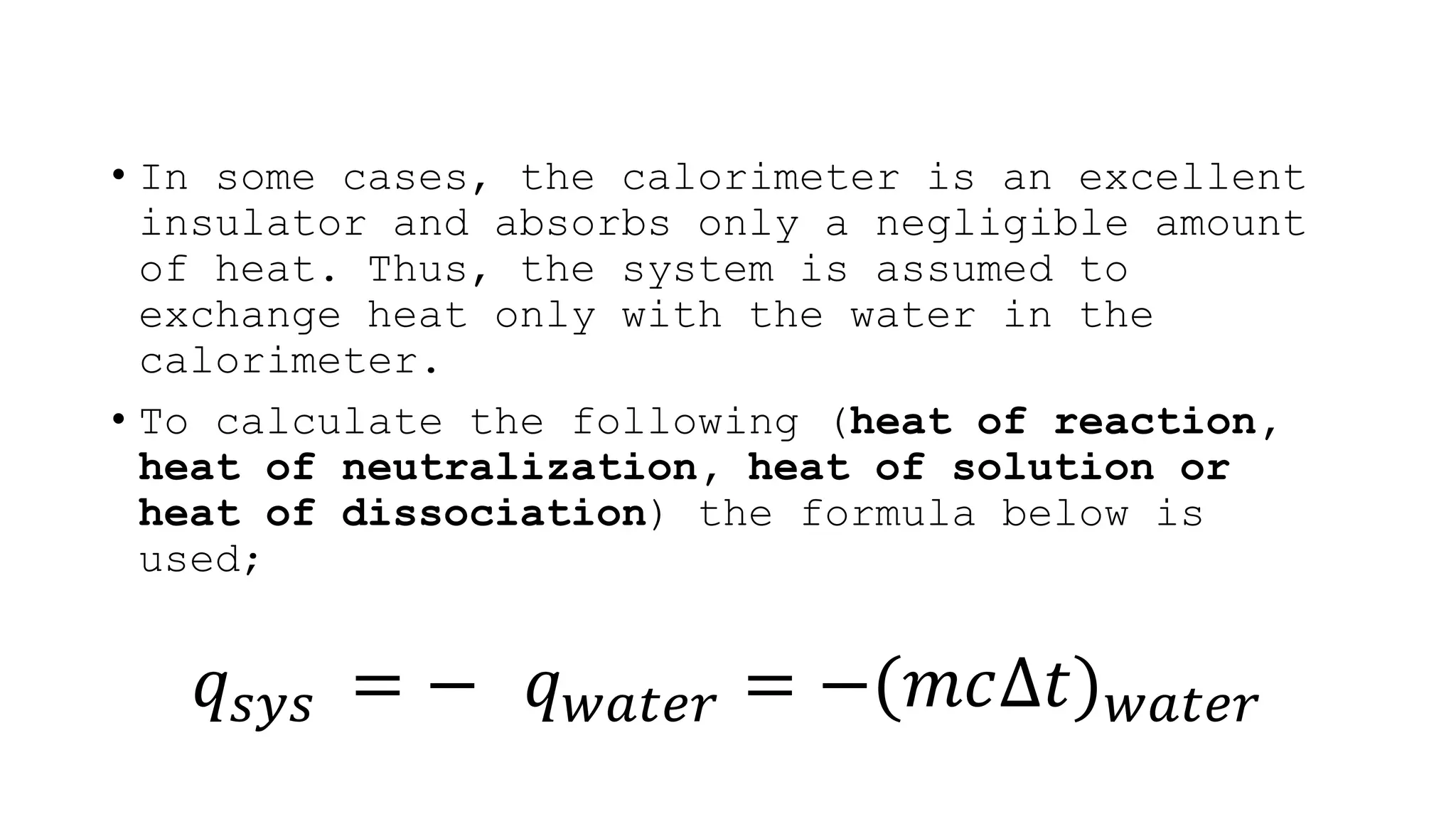 Calorimetry thermodynamics general chemistry.pptx | Chemistry | Science