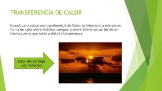Calor y temperatura presentacion | PPTX
