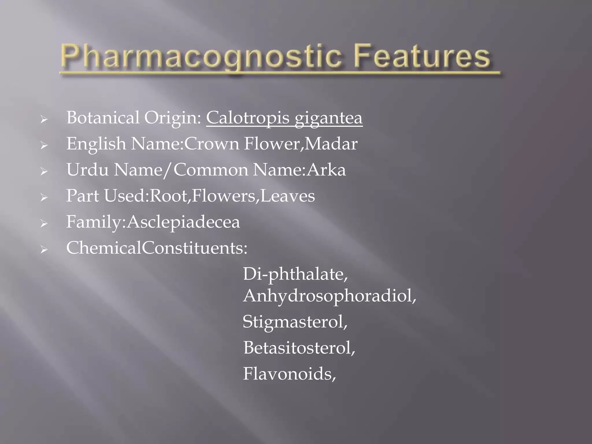 Calotropis gigantea (crown flower) | PPTX