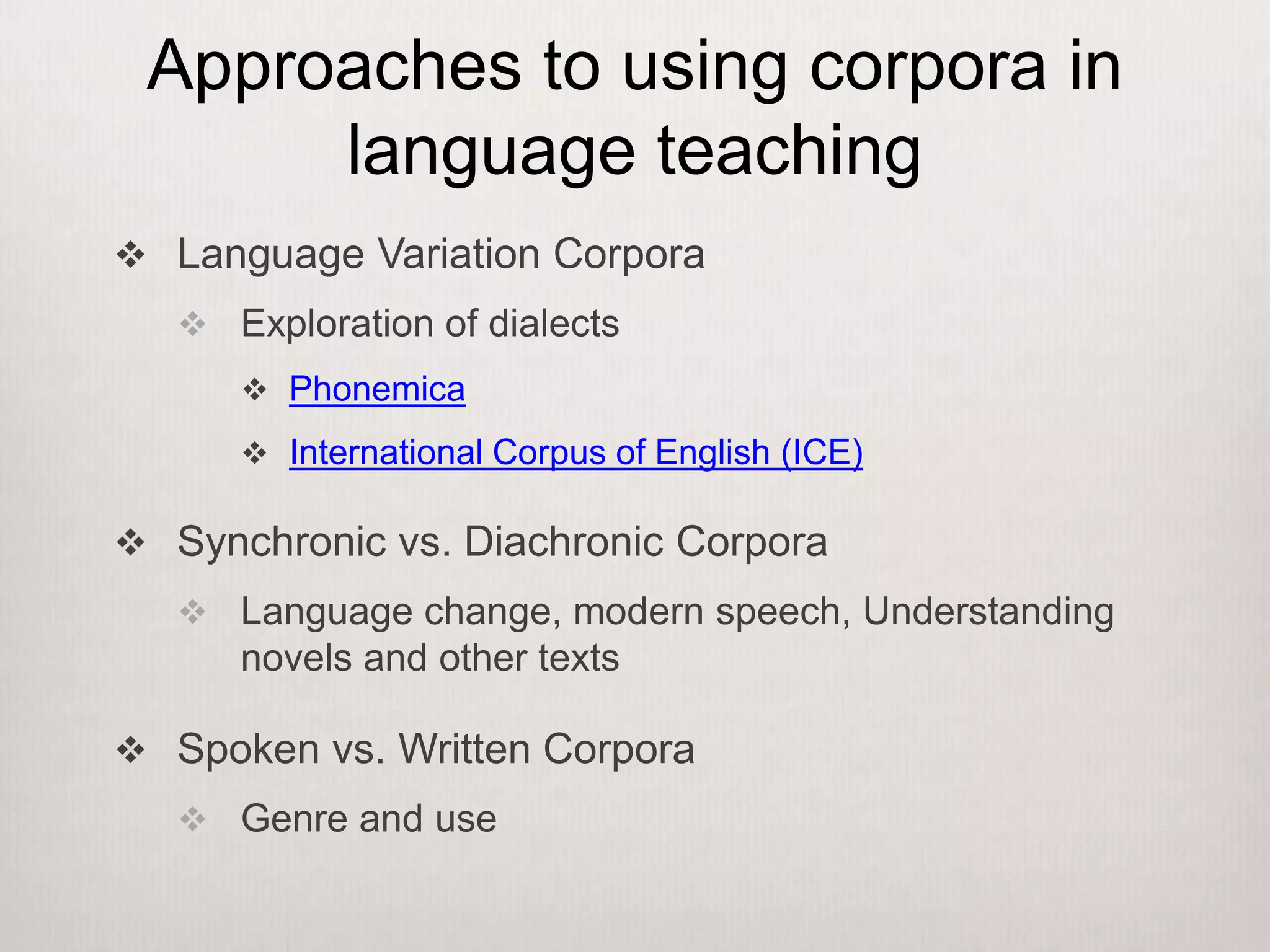 How to Use Corpora in Language Teaching | PPTX