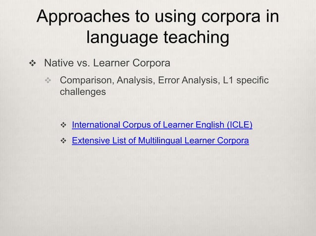 How to Use Corpora in Language Teaching | PPTX | Education