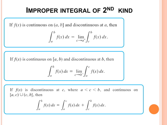 1st, 2nd kind improper integrals | PPTX | Physics | Science
