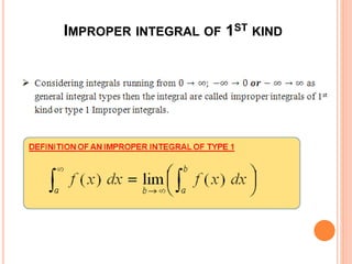 1st, 2nd kind improper integrals | PPTX