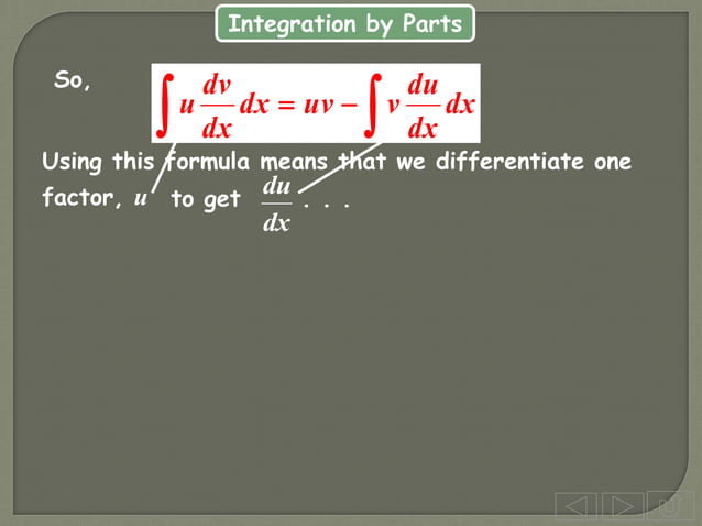 Integration by parts to solve it clearly | PPT