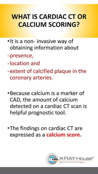Role of CT Scan Calcium scoring in Coronary Artery Disease | PPT
