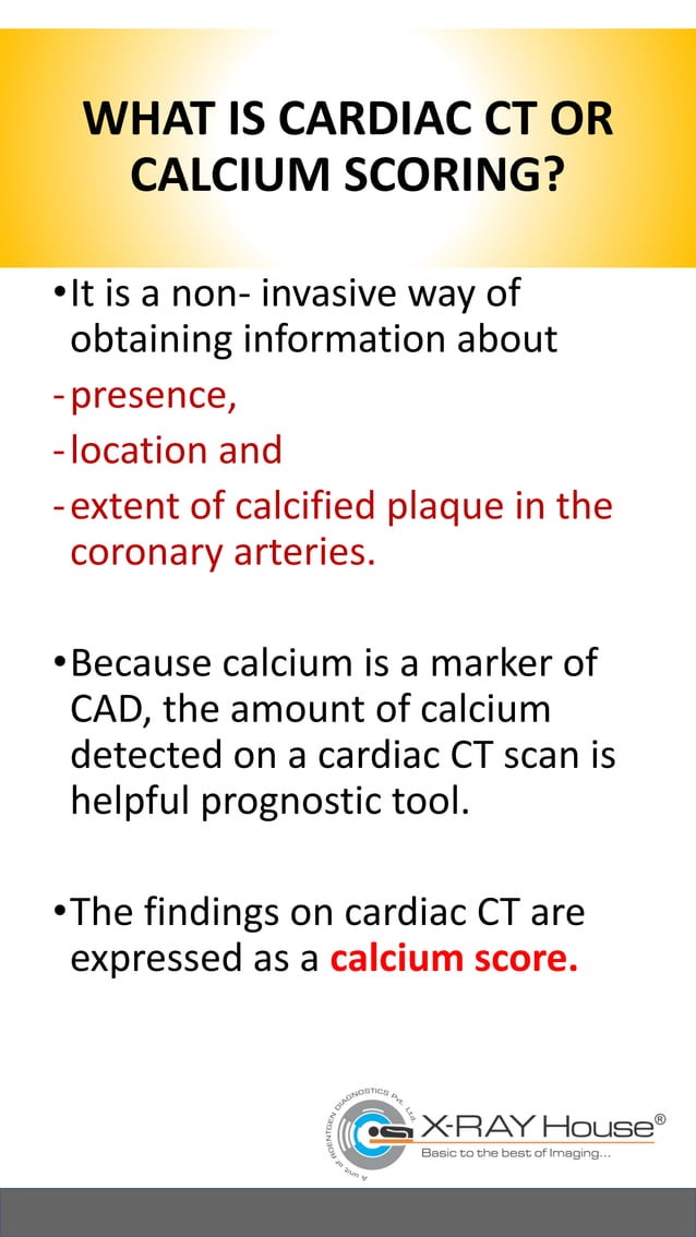 Role of CT Scan Calcium scoring in Coronary Artery Disease | PPT ...