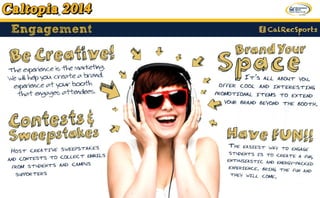 Caltopia: Exhibitor Tips, Strategies, Insights to Engaging Cal Students ...