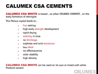 CALUMEX WHITE - CSA CEMENT | PPT
