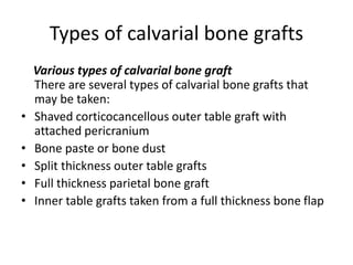 Calvarial bone graf harvesting | PPTX