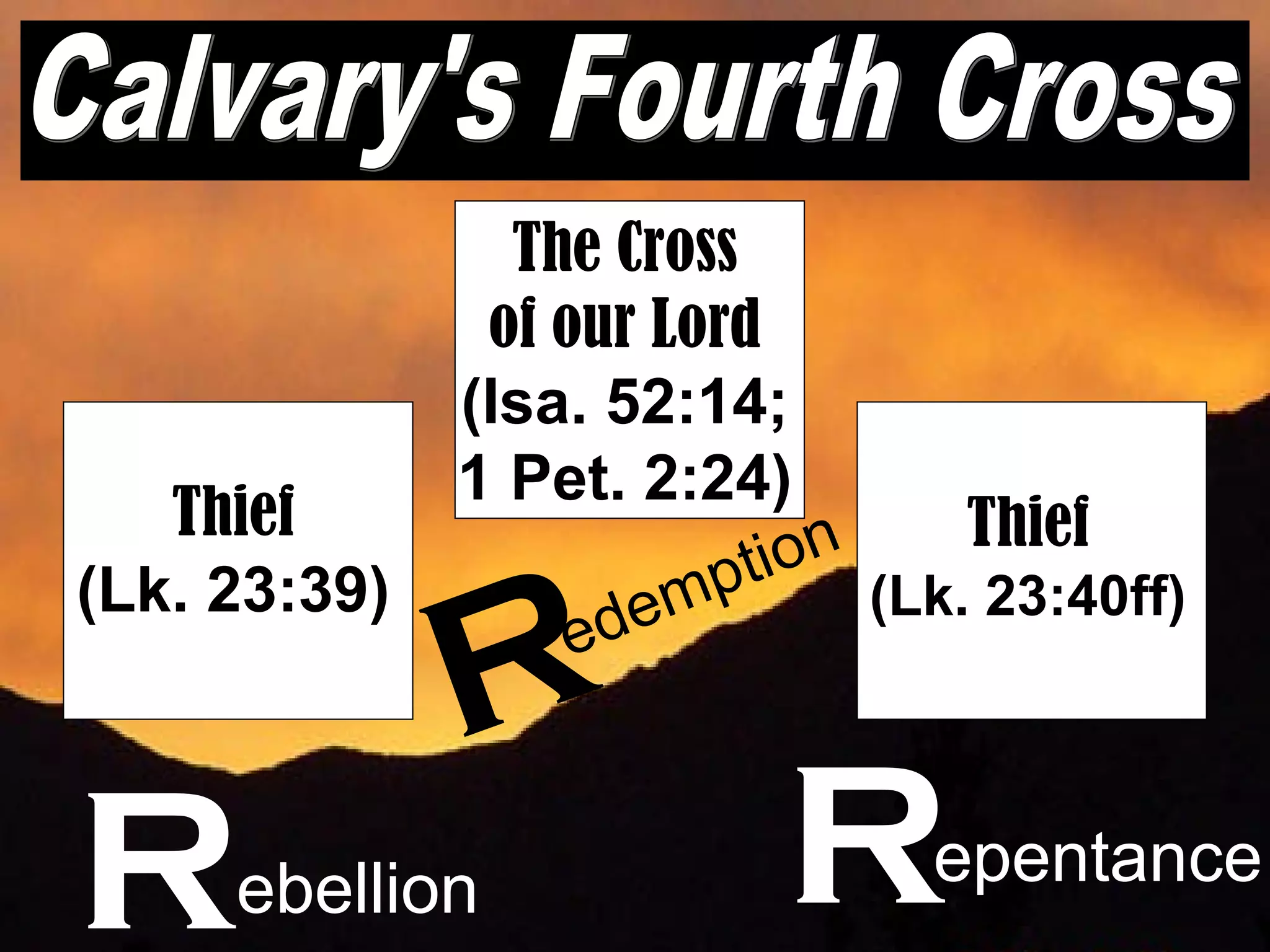 Calvary's fourth cross | PPT