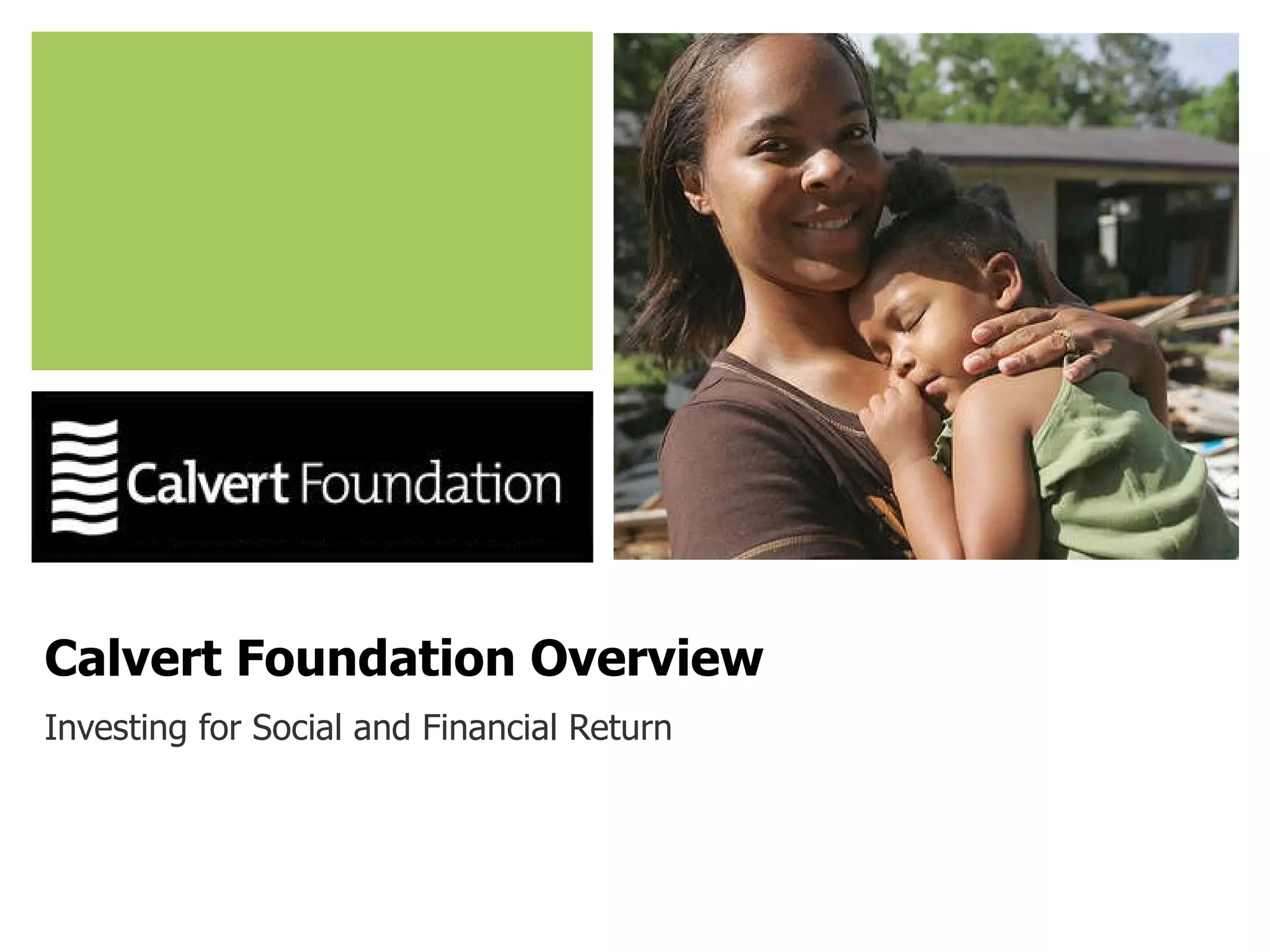 Calvert Foundation Overview | PPT