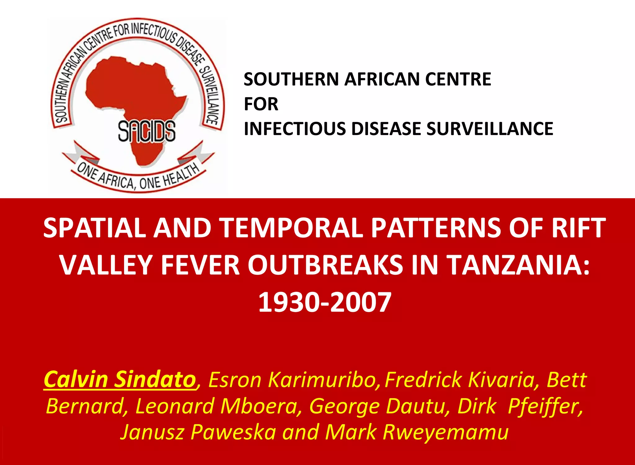 Spatial and temporal patterns of Rift Valley fever outbreaks in ...