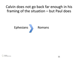 Predestination - Where Calvin got it wrong | PPTX | Christianity | Religion & Spirituality